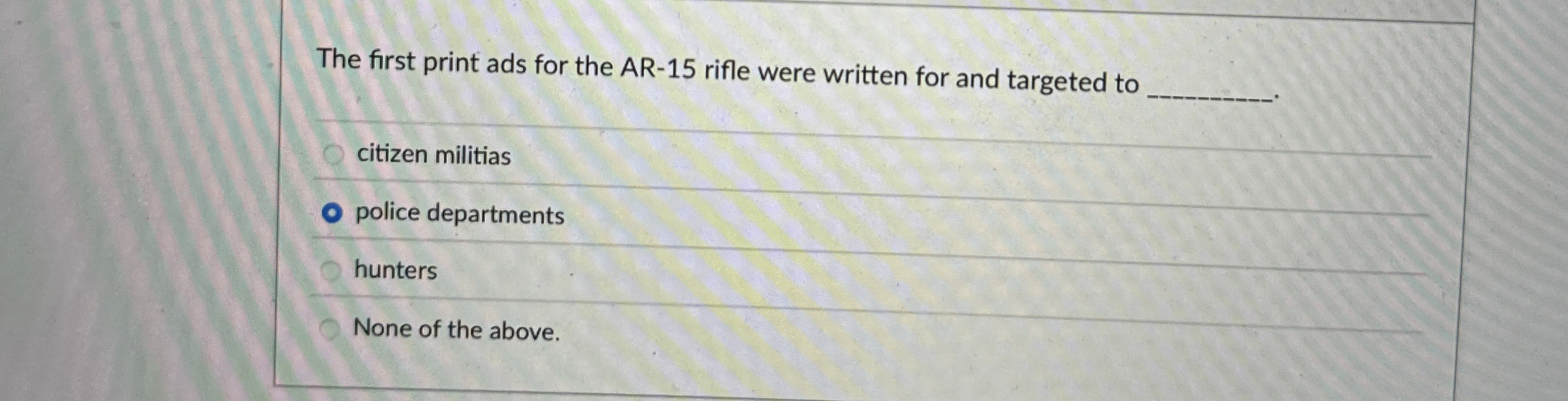 High Quality SOLUTION The first print ads for the AR-15 ﻿rifle were written | Chegg.com
