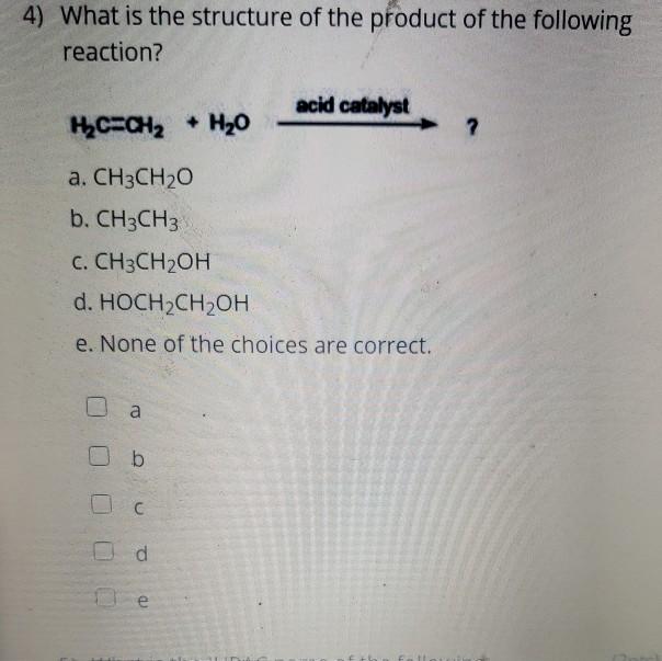 Solved 4) What is the structure of the product of the | Chegg.com