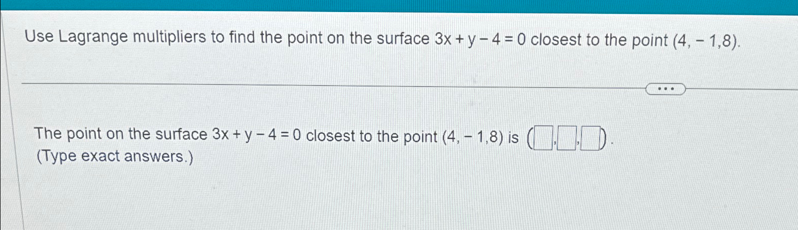 Solved Use Lagrange multipliers to find the point on the | Chegg.com