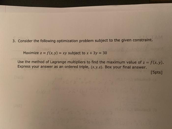 Solved 3. Consider the following optimization problem | Chegg.com