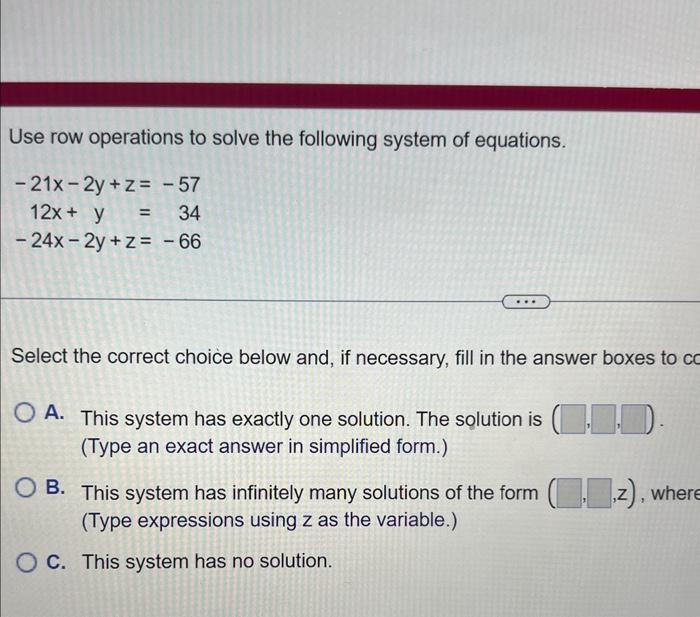 Solved Use row operations to solve the following system of | Chegg.com
