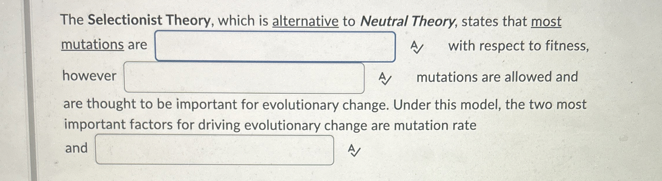 Solved The Selectionist Theory, which is alternative to | Chegg.com
