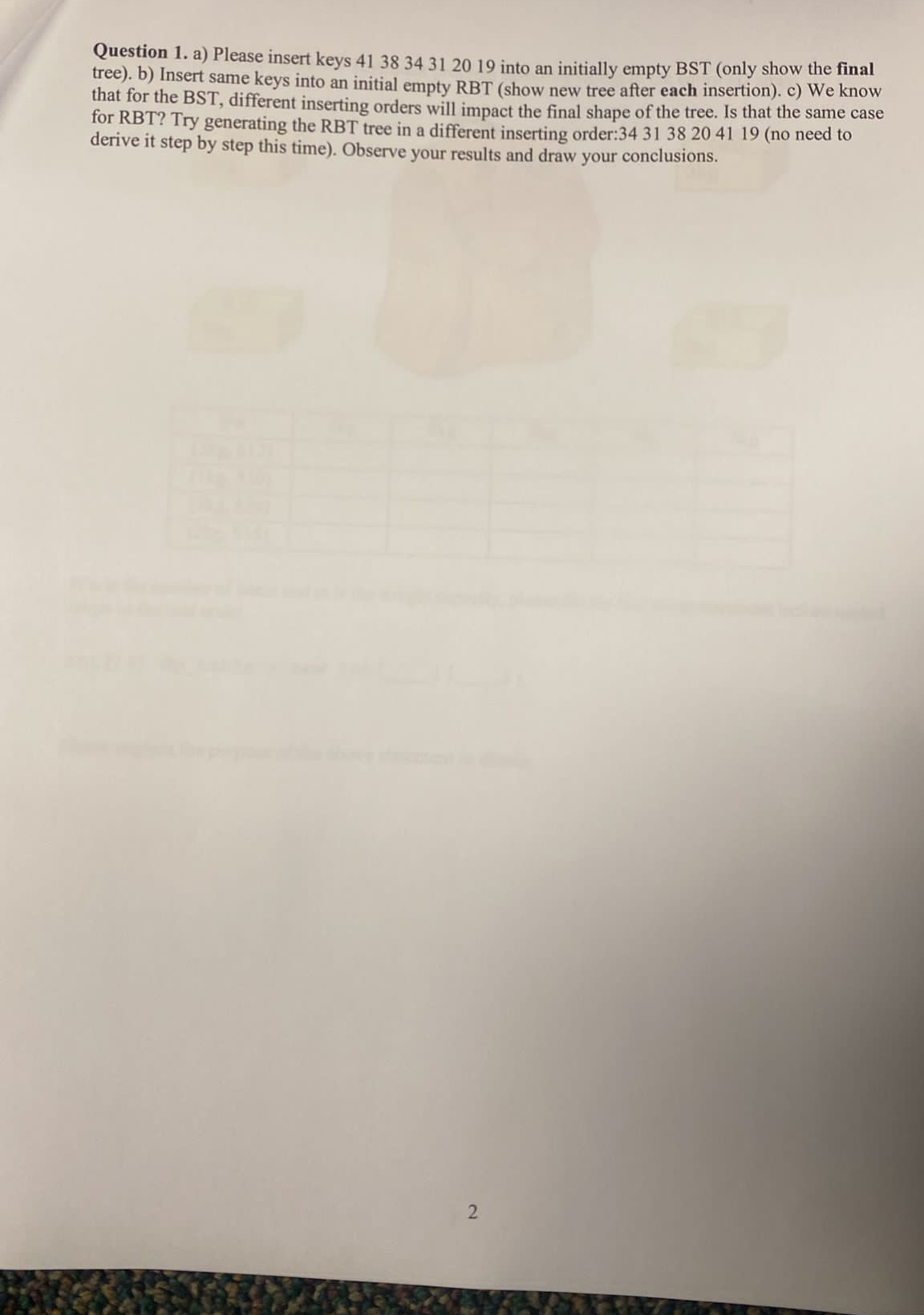 Solved Question 1. ﻿a) ﻿Please insert keys 413834312019 | Chegg.com