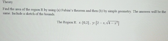 Solved TheoryFind the area of the region R ﻿by using (a) | Chegg.com