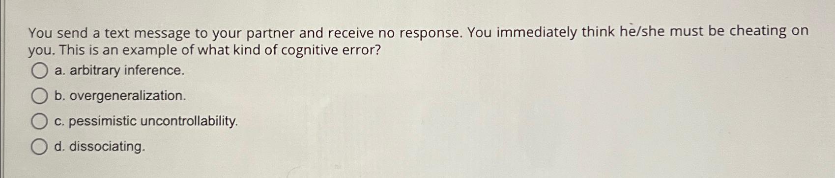 Solved You send a text message to your partner and receive | Chegg.com