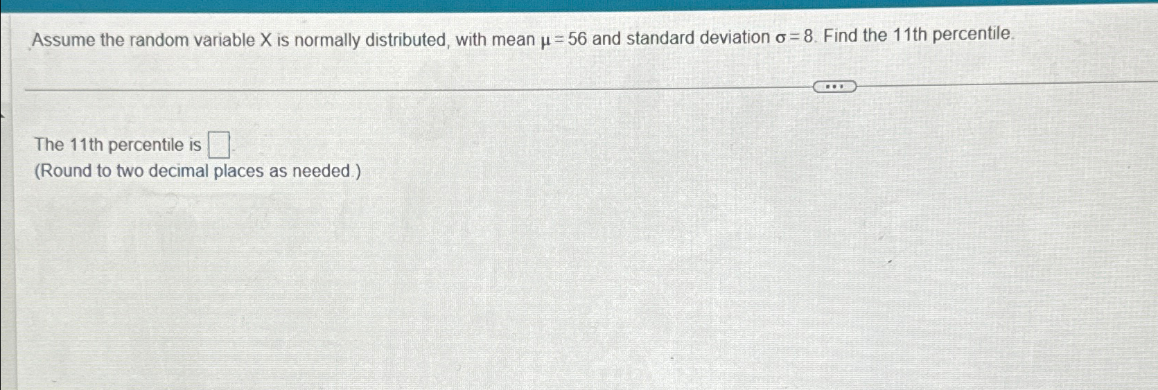 Solved Assume the random variable x ﻿is normally | Chegg.com