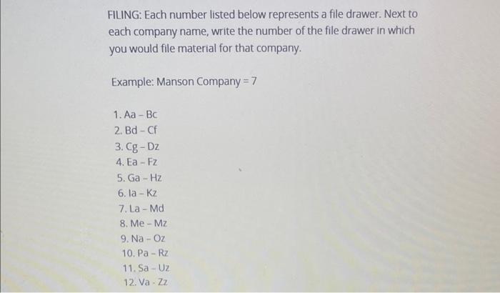 FILING: Each number listed below represents a file | Chegg.com