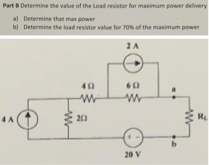 Solved Part B Determine the value of the Load resistor for | Chegg.com