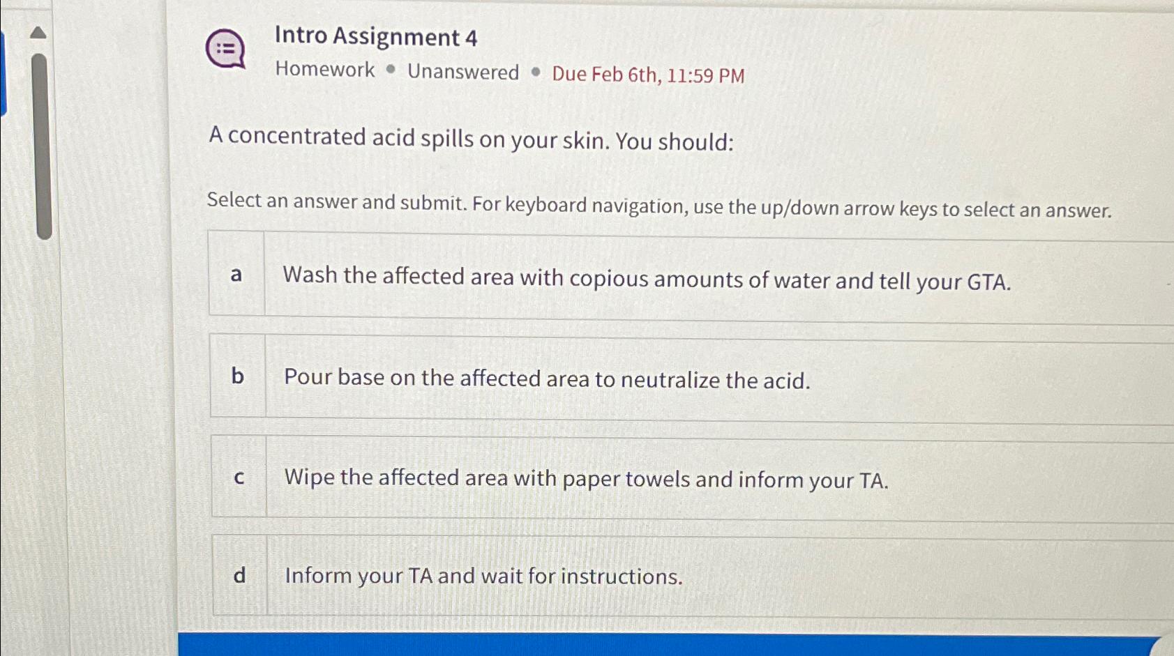 Solved Intro Assignment 4Homework * ﻿Unanswered * ﻿Due Feb | Chegg.com