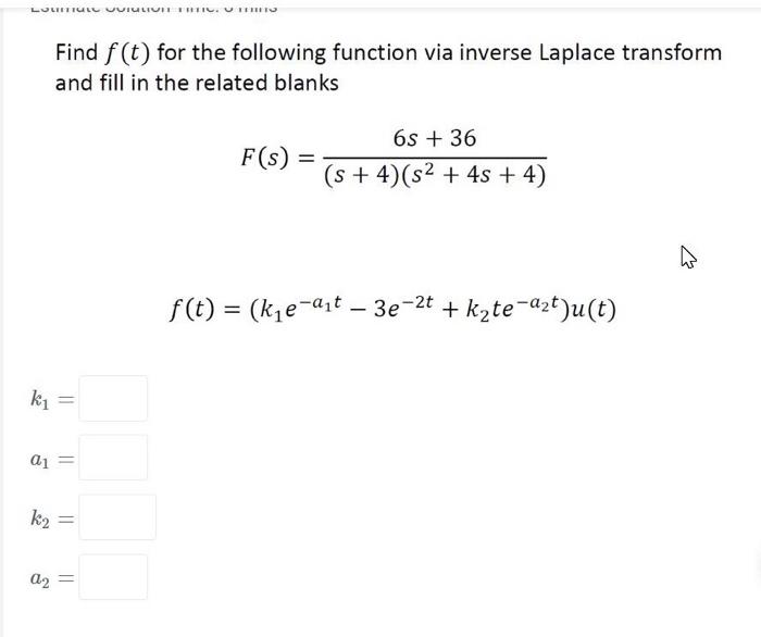 Solved Find f(t) for the following function via inverse | Chegg.com