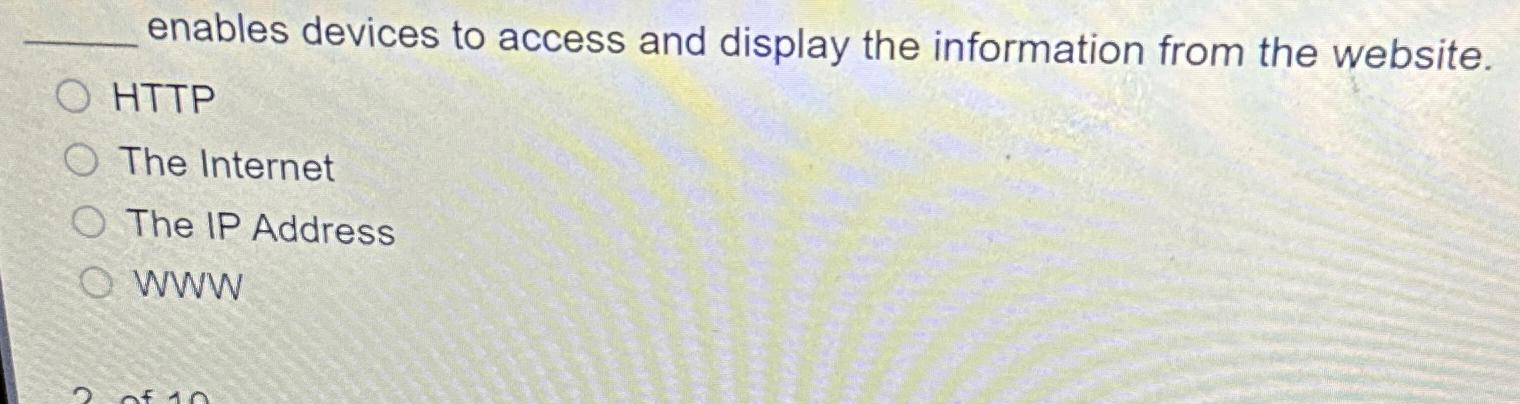 Solved enables devices to access and display the information | Chegg.com