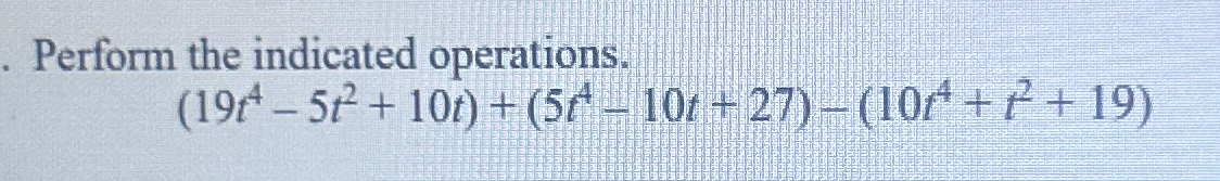 Solved Perform the indicated | Chegg.com