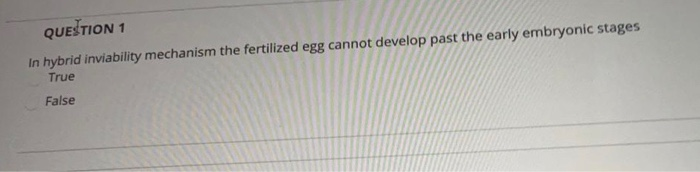 Solved QUESTION 1 In hybrid inviability mechanism the | Chegg.com