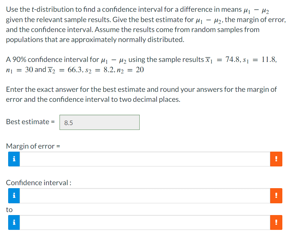 Solved Use the t-distribution to find a confidence interval | Chegg.com