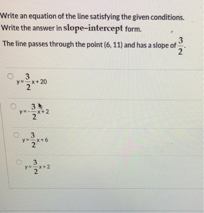 Solved Write an equation of the line satisfying the given | Chegg.com