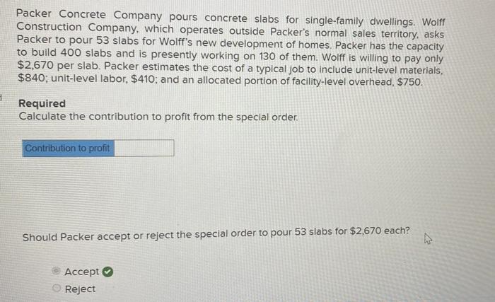 Solved Packer Concrete Company pours concrete slabs for | Chegg.com
