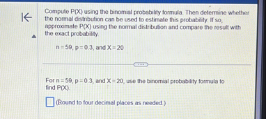 Solved Compute P(x) ﻿using the binomial probability formula. | Chegg.com