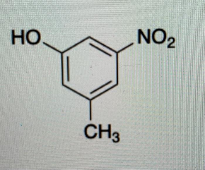 Solved НО. NO2 CH3 | Chegg.com