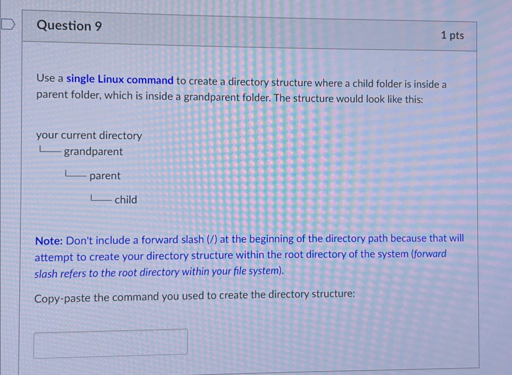 Solved Question 91 ﻿ptsUse a single Linux command to create | Chegg.com