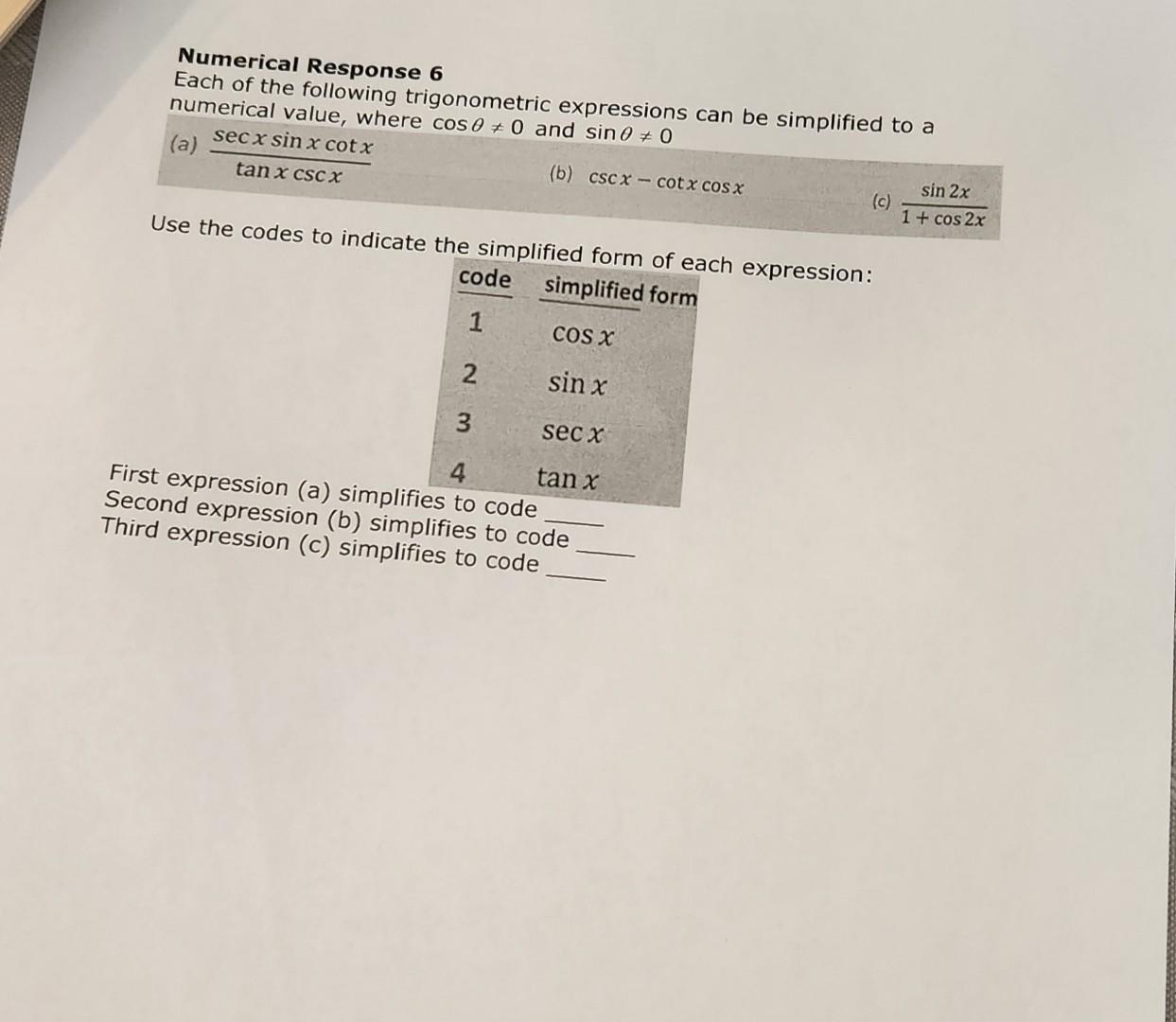Solved Numerical Response 6 Each of the following | Chegg.com