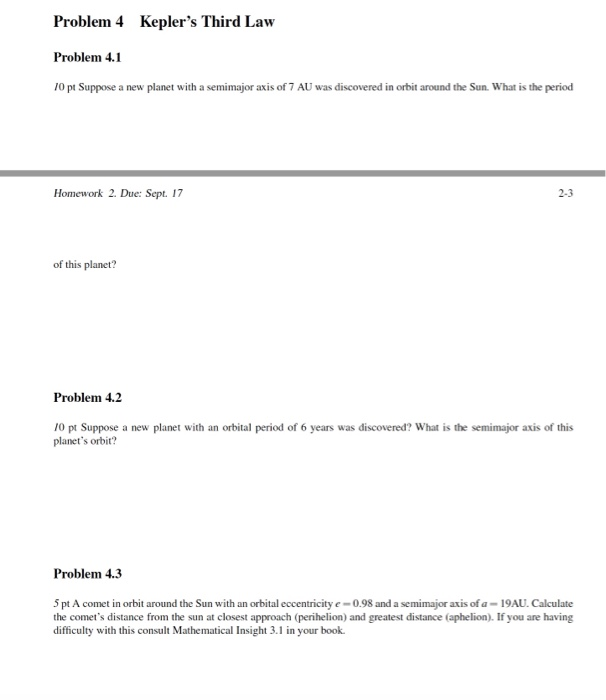 Solved Problem 4 Kepler's Third Law Problem 4.1 10 pt | Chegg.com
