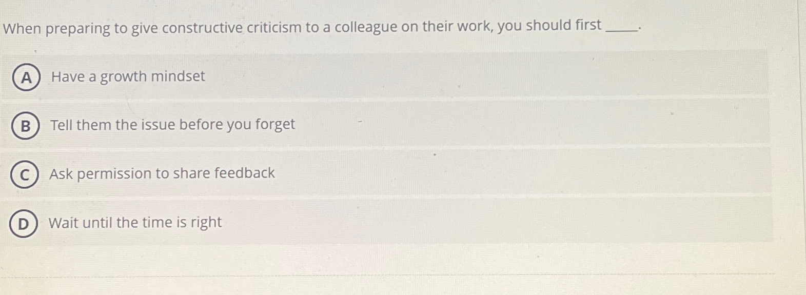 Solved When preparing to give constructive criticism to a | Chegg.com