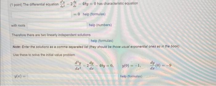 Solved (4 point) The differential equation | Chegg.com