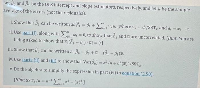 Solved Let β0 And β1 Be The Ols Intercept And Slope 5496