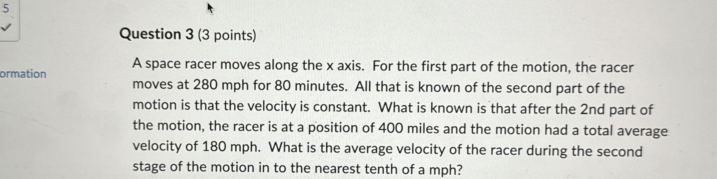 Solved Question 3 (3 ﻿points)A space racer moves along the x | Chegg.com