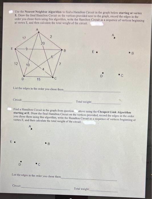 Use the Nearest Neighbor Algorithm to find a Hamilton | Chegg.com