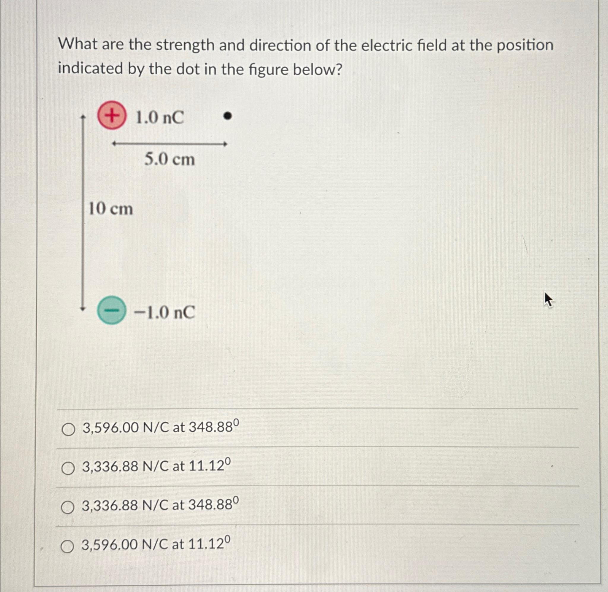 Solved What are the strength and direction of the electric | Chegg.com