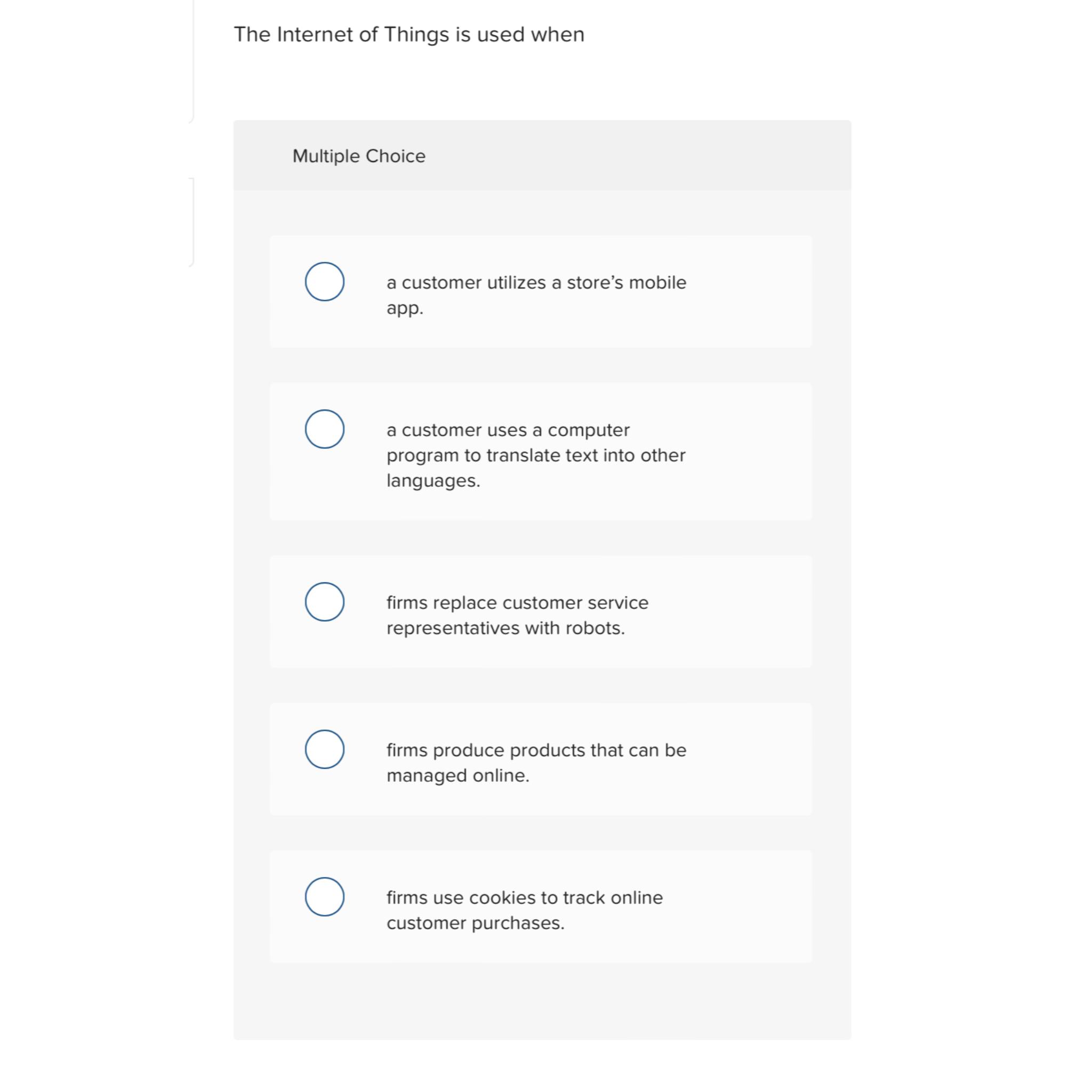 Solved The Internet of Things is used whenMultiple Choicea | Chegg.com