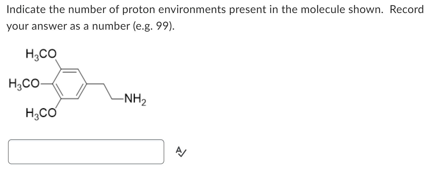 Solved Indicate the number of proton environments present in | Chegg.com
