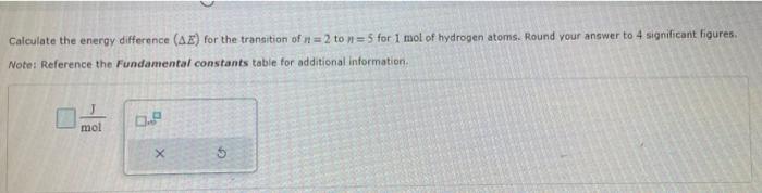 Solved Calculate the energy difference (ΔE) for the | Chegg.com
