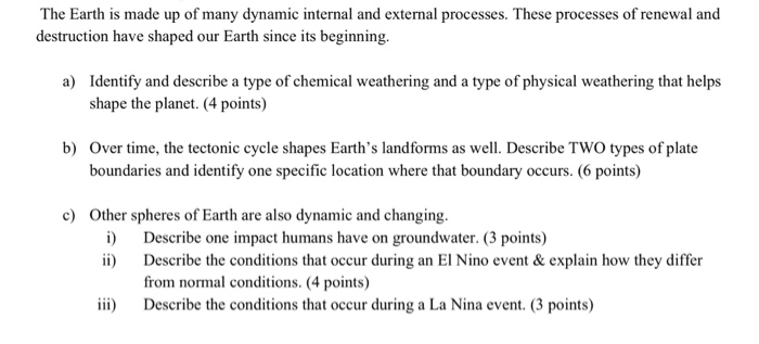 Solved The Earth is made up of many dynamic internal and | Chegg.com