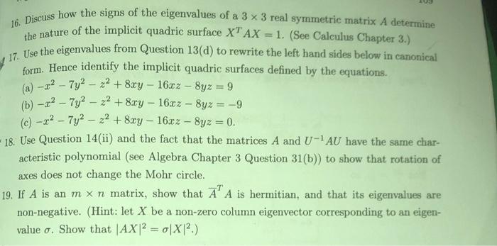 Solved 16. Discuss how the signs of the eigenvalues of a 3×3 | Chegg.com