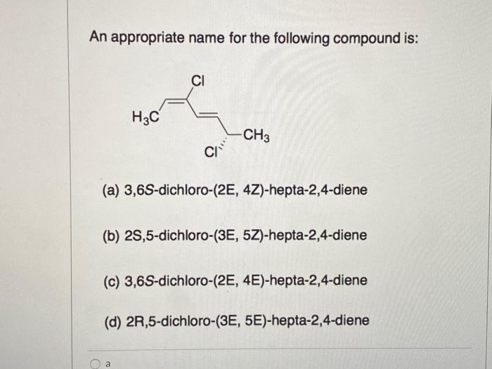 Solved An appropriate name for the following compound is: CI | Chegg.com