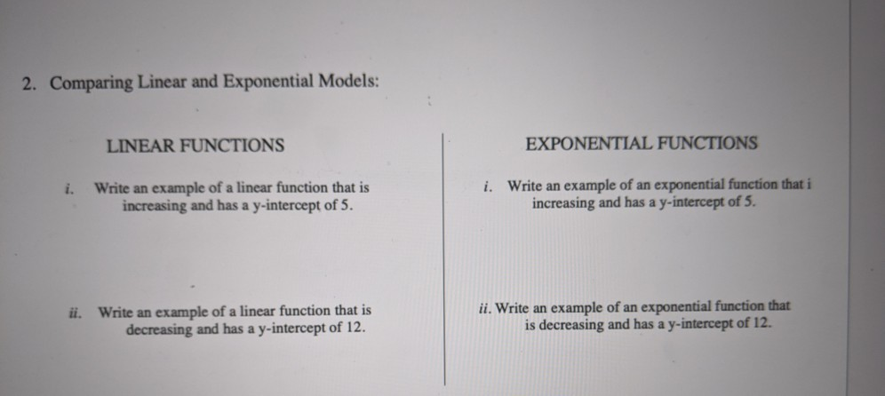 Solved 2. Comparing Linear and Exponential Models: LINEAR | Chegg.com