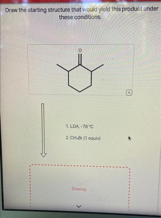 Solved Draw the starting structure that would yield this | Chegg.com