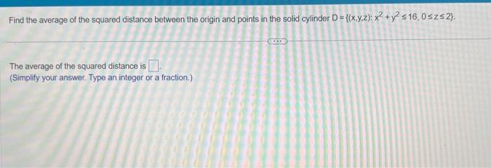 Solved Find the average of the squared distance between the | Chegg.com