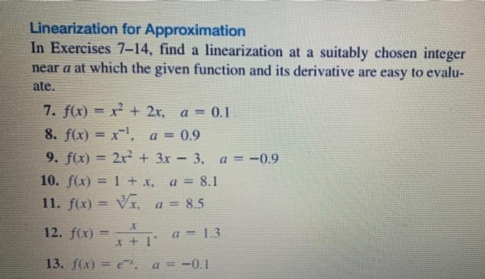 Solved Linearization for Approximation In Exercises 7-14, | Chegg.com