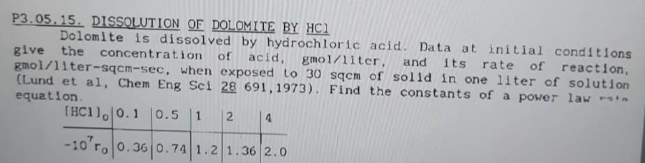 Solved of P3.05. 15. DISSOLUTION OF DOLOMITE BY HCI Dolomite | Chegg.com