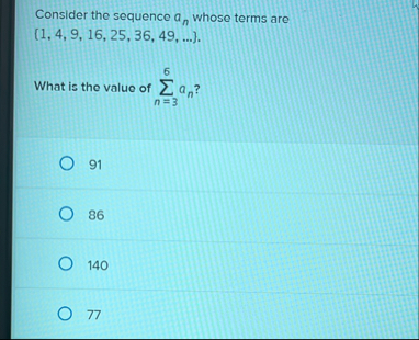 Solved Consider the sequence an ﻿whose terms are | Chegg.com