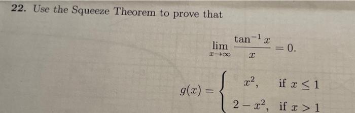 Solved 22. Use the Squeeze Theorem to prove that | Chegg.com