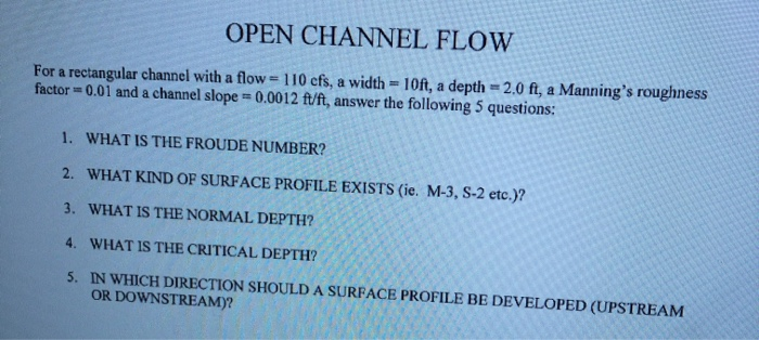 Solved OPEN CHANNEL FLOW For a rectangular channel with a | Chegg.com
