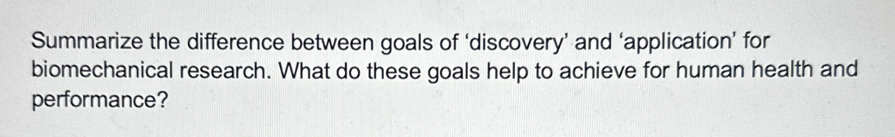 Solved Summarize the difference between goals of 'discovery' | Chegg.com