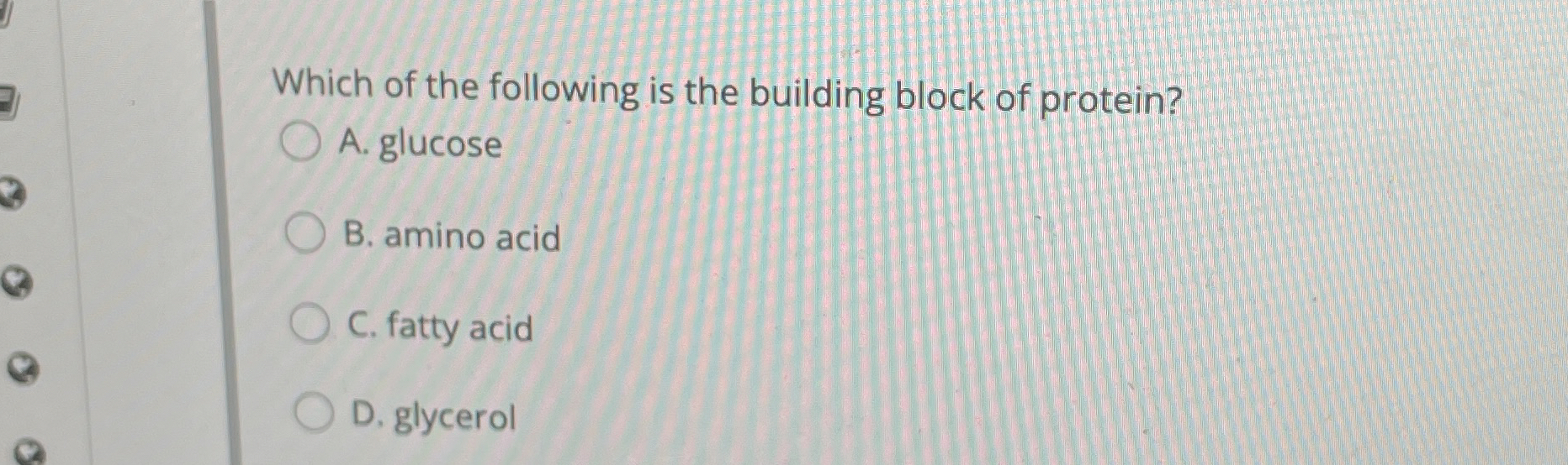 Which of the following is the building block of | Chegg.com