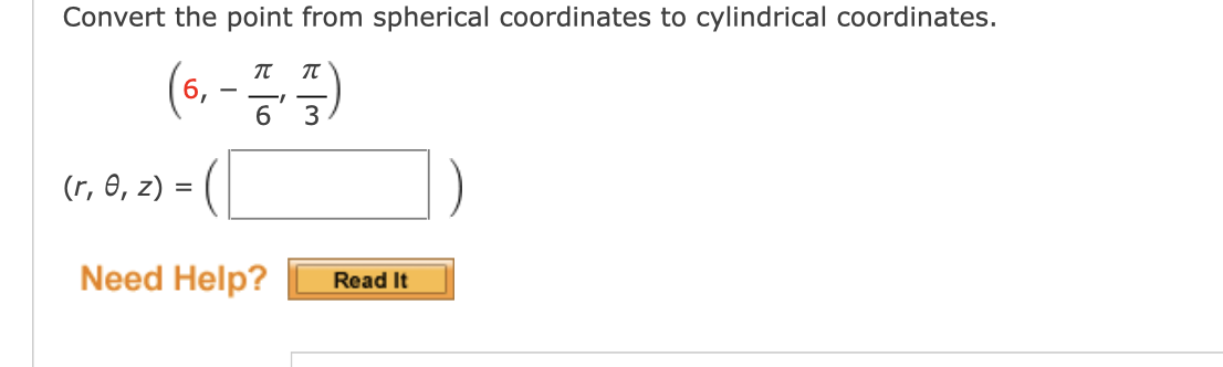 Solved Convert the point from spherical coordinates to | Chegg.com