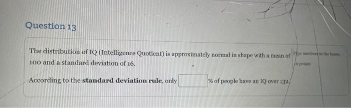 Solved The distribution of IQ (Intelligence Quotient) is | Chegg.com