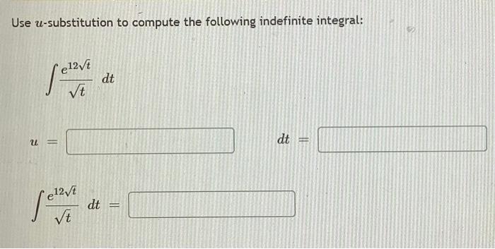 Solved Use u-substitution to compute the following | Chegg.com